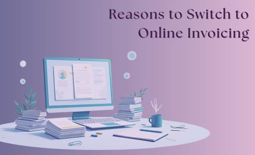 Why Your Business Needs Online Invoicing Software Today